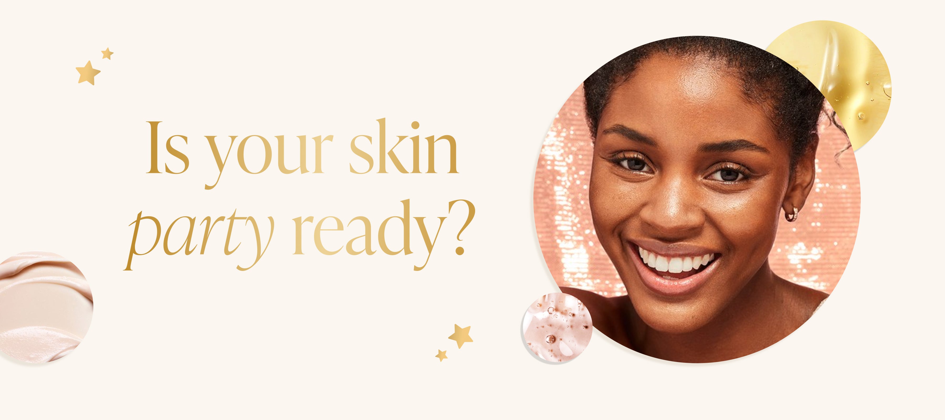 Skincare Tips to Prep Your Skin for Party Season – Fresh Beauty Co.